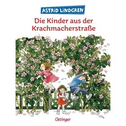 Oetinger Die Kinder aus der Krachmacherstraße - Astrid Lindgren, Gebunden