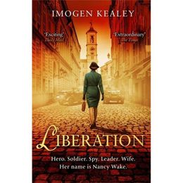 Liberation - Imogen Kealey, Kartoniert (TB)