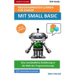 Programmieren lernen für Kinder mit Small Basic
