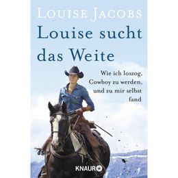 Droemer Knaur Verlagsgruppe Louise sucht das Weite - Louise Jacobs, Taschenbuch