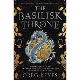 The Basilisk Throne - Greg Keyes, Kartoniert (TB)