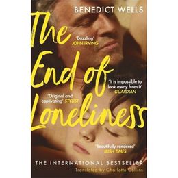 The End of Loneliness - Benedict Wells, Kartoniert (TB)