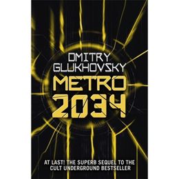 Metro 2034, English edition - Dmitry Glukhovsky, Kartoniert (TB)