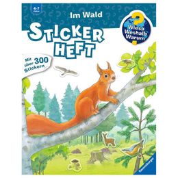 RAVENSBURGER VERLAG Wieso? Weshalb? Warum? Stickerheft: Im Wald, Kartoniert (TB)