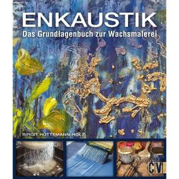 Christophorus Enkaustik - Birgit Hüttemann-Holz, Kartoniert (TB)