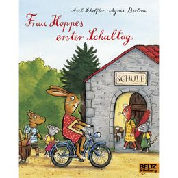 Frau Hoppes erster Schultag - Axel Scheffler, Agnès Bertron, Kartoniert (TB)