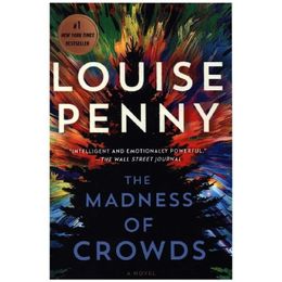 The Madness of Crowds - Louise Penny, Kartoniert (TB)