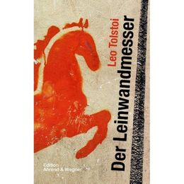 Books on Demand Der Leinwandmesser - Leo N. Tolstoi, Kartoniert (TB)