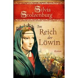 Im Reich der Löwin - Silvia Stolzenburg, Gebunden