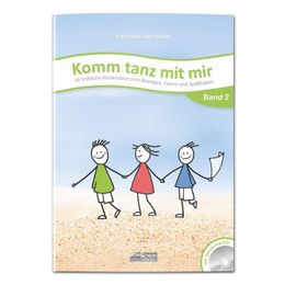 Komm tanz mit mir - Band 2 (inkl. Musik-CD) - Karin Schuh, Kartoniert (TB)