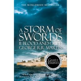 A Song of Ice and Fire 03. A Storm of Swords: Part 2. Blood and Gold - George R. R. Martin, Taschenbuch