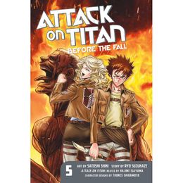Attack on Titan: Before the Fall 05 - Hajime Isayama, Taschenbuch