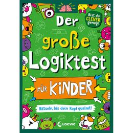 Loewe Verlag Der große Logiktest für Kinder - Rätseln, bis dein Kopf qualmt! - Gareth Moore, Kartoniert (TB)