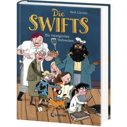 Loewe Die Swifts (Band 1) - Ein vorzügliches Verbrechen - Beth Lincoln, Gebunden