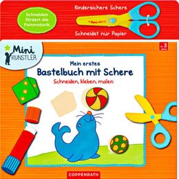 Mein erstes Bastelbuch mit Schere, m. kindersicherer Papierschere, Gebunden