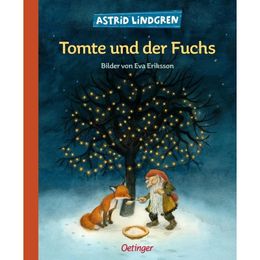 Oetinger Tomte und der Fuchs - Astrid Lindgren, Gebunden