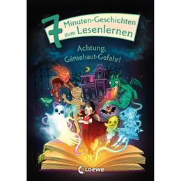 Loewe Verlag Leselöwen - Das Original - 7-Minuten-Geschichten zum Lesenlernen - Achtung, Gänsehaut-Gefahr!, Gebunden