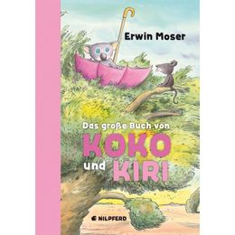 Das große Buch von Koko und Kiri - Erwin Moser, Gebunden