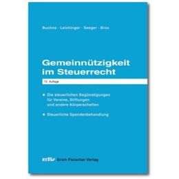 Gemeinnützigkeit im Steuerrecht - Buchna Johannes, Carina Leichinger, Andreas Seeger, Wilhelm Brox, Gebunden
