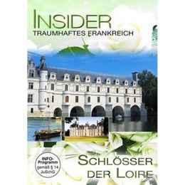 Insider - Frankreich: Schlösser der Loire (DVD)