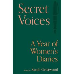 Abrams & Chronicle Books Secret Voices - Sarah Gristwood, Gebunden
