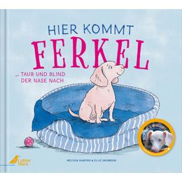 Hier kommt Ferkel - Melissa Shapiro, Gebunden