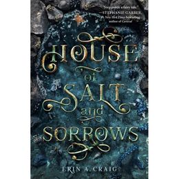 Penguin Random House House of Salt and Sorrows - Erin A. Craig, Kartoniert (TB)