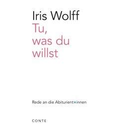 Tu, was du willst - Iris Wolff, Kartoniert (TB)