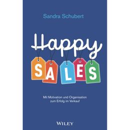 Happy Sales - Sandra Schubert, Gebunden
