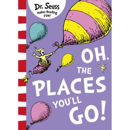 Oh, The Places You'll Go! - Dr. Seuss, Kartoniert (TB)