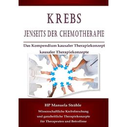 Books on Demand Krebs jenseits der Chemotherapie - Manuela Strähle, Kartoniert (TB)