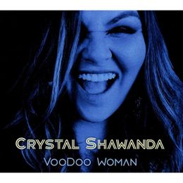 Voodoo Woman - Crystal Shawanda. (CD)