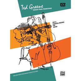 Alfred Music Publishing Ted Greene: Modern Chord Progressions - Ted Greene, Kartoniert (TB)