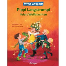 Oetinger Pippi Langstrumpf feiert Weihnachten - Astrid Lindgren, Gebunden