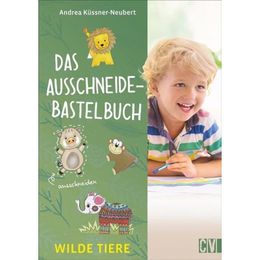 Christophorus Das Ausschneide-Bastelbuch - Wilde Tiere - Andrea Küssner-Neubert, Kartoniert (TB)