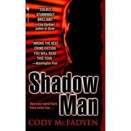 Penguin Random House Shadow Man - Cody McFadyen, Kartoniert (TB)