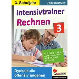 Intensivtrainer Rechnen / 3. Schuljahr - Petra Hartmann, Kartoniert (TB)