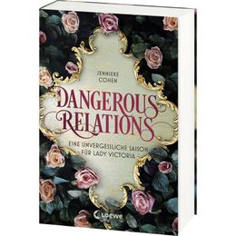 Loewe Verlag Dangerous Relations - Jennieke Cohen, Kartoniert (TB)