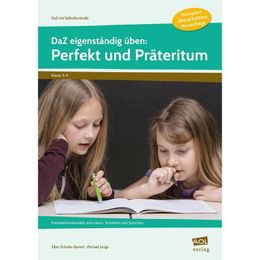 DaZ eigenständig üben: Perfekt & Präteritum - GS - Ellen Schulte-Bunert, Michael Junga, Geheftet
