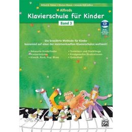 Alfred Music Publishing Alfreds Klavierschule für Kinder, m. 1 Audio-CD - Willard A. Palmer, Morton Manus, Amanda Vick Lethco, Kartoniert (TB)