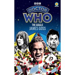 Random House Publishing Group Doctor Who: The Giggle (Target Collection) - James Goss, Taschenbuch