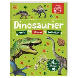 Dorling Kindersley Mein Mitmach-Wissens-Kick. Dinosaurier, Kartoniert (TB)