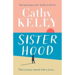 Sisterhood - Cathy Kelly, Kartoniert (TB)