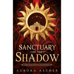 Sanctuary of the Shadow - Aurora Ascher, Kartoniert (TB)