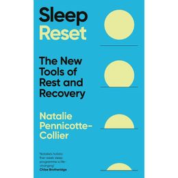 Random House Publishing Group Sleep Reset - Natalie Pennicotte-Collier, Kartoniert (TB)