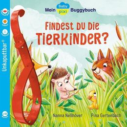 Baby Pixi (unkaputtbar) 143: Mein Baby-Pixi-Buggybuch: Findest du die Tierkinder? - Nanna Neßhöver, Kartoniert (TB)