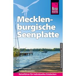Reise Know-How Reiseführer Mecklenburgische Seenplatte - Anne Kirchmann, Thomas Morgenstern, Kartoniert (TB)