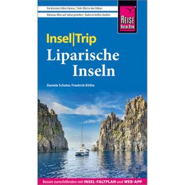 Reise Know-How InselTrip Liparische Inseln - Daniela Schetar, Friedrich Köthe, Kartoniert (TB)