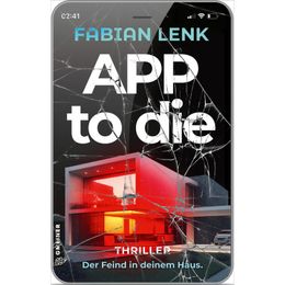 App to die - Fabian Lenk, Kartoniert (TB)