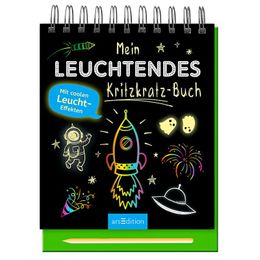 Ars Edition Mein leuchtendes Kritzkratz-Buch, Kartoniert (TB)